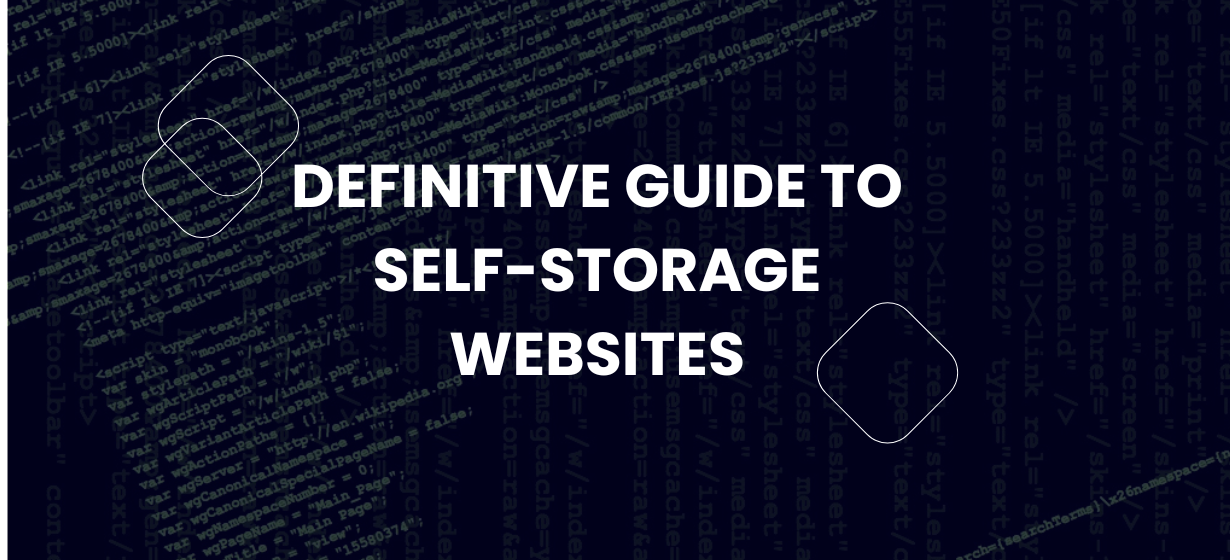 Definitive Guide to Self Storage Websites